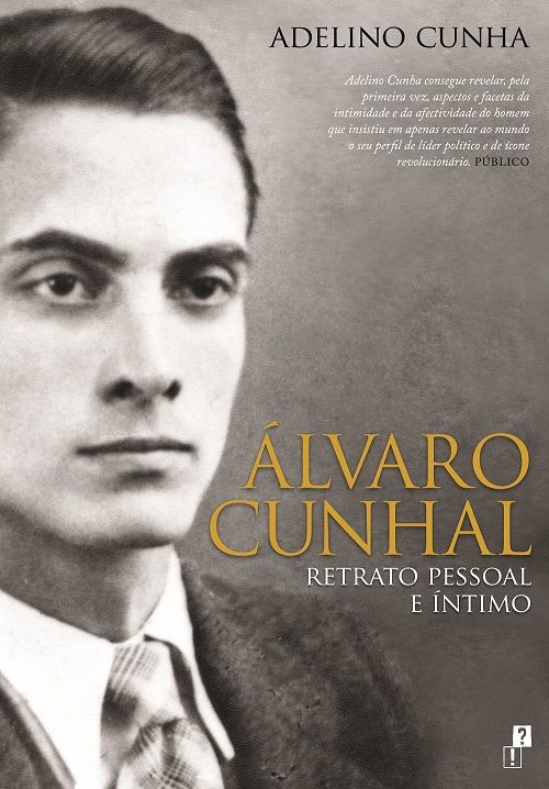 Lançamento do Livro Álvaro Cunhal - Retrato Pessoal e Íntimo, de ...