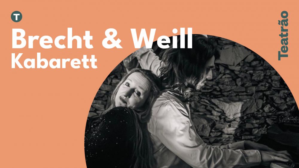 Brecht & Weill Kabarett | e-cultura