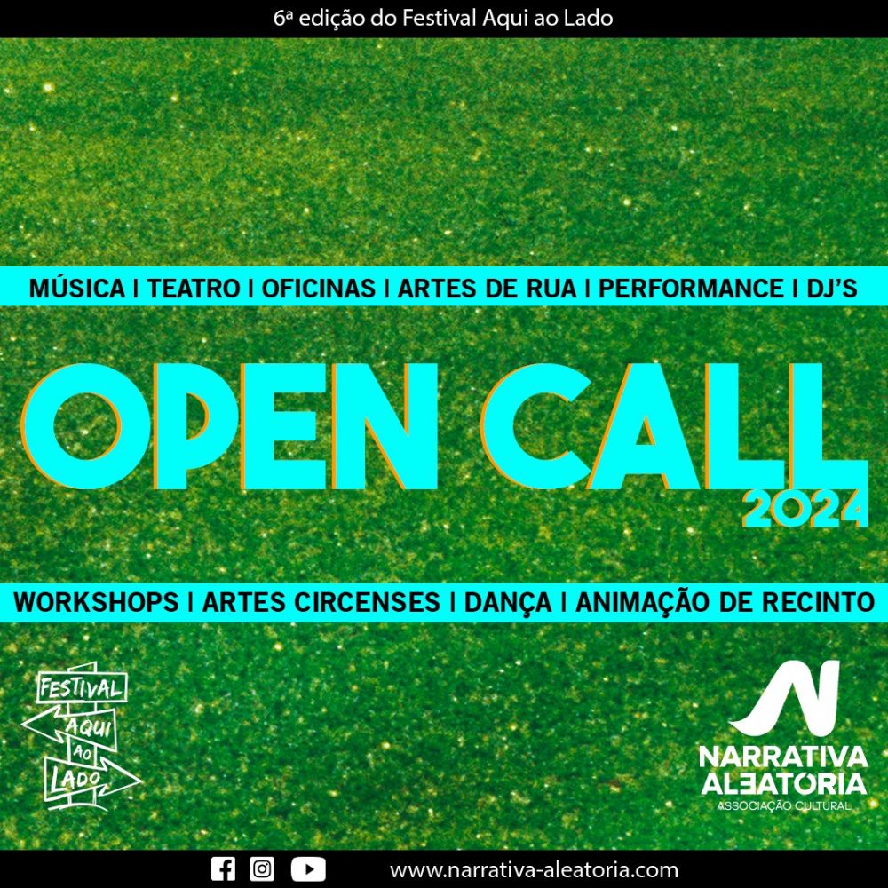 OPEN CALL :: Festival Aqui ao Lado | e-cultura