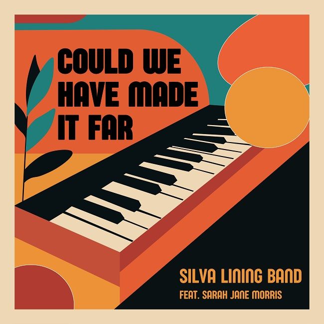 Novo single de Silva Lining Band Could We Have Made It Far | e-cultura